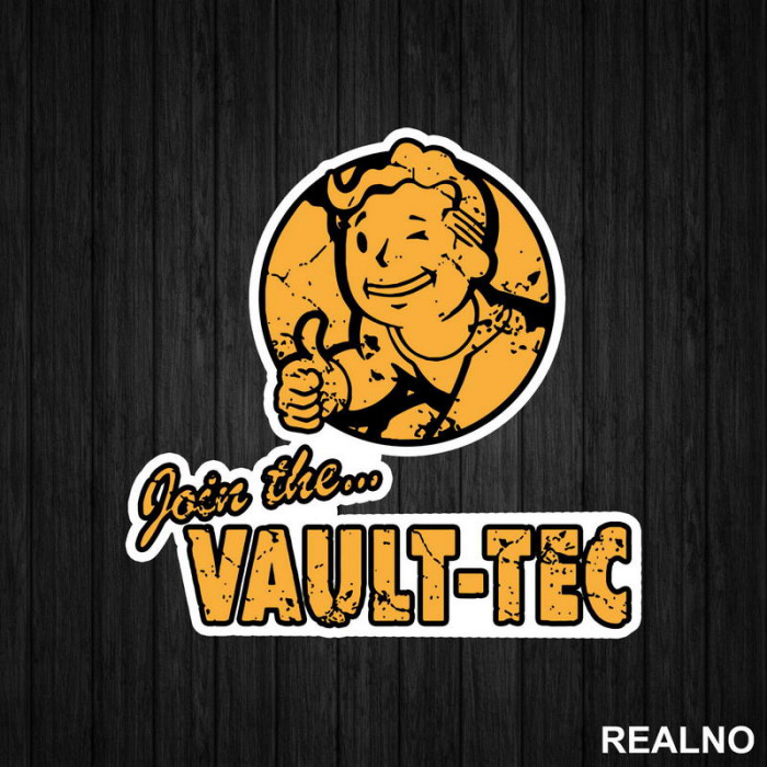 JOIN THE VAULT TEC - FALLOUT - GAMES - SERIJA - NALEPNICA