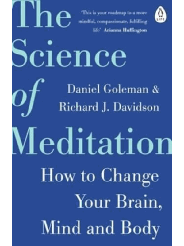 The Science of Meditation