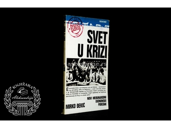 Mirko Đekić Svet u krizi