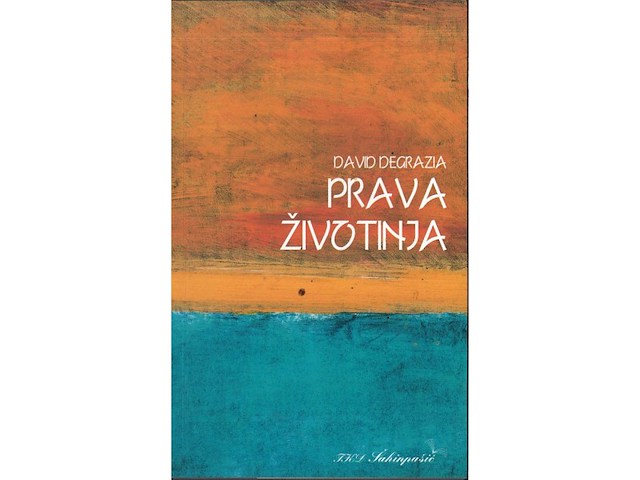 David Degrazia - PRAVA ŽIVOTINJA