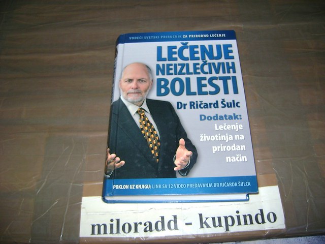 Lečenje neizlečivih bolesti Dr.Ričard Šulc