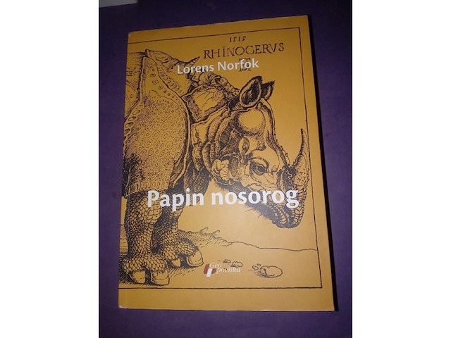 Papin Nosorog Lorens Norfok