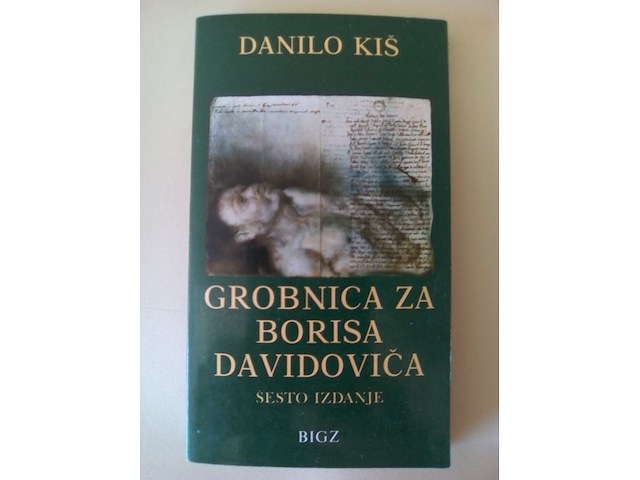 Danilo Kiš - Grobnica za Borisa Davidoviča