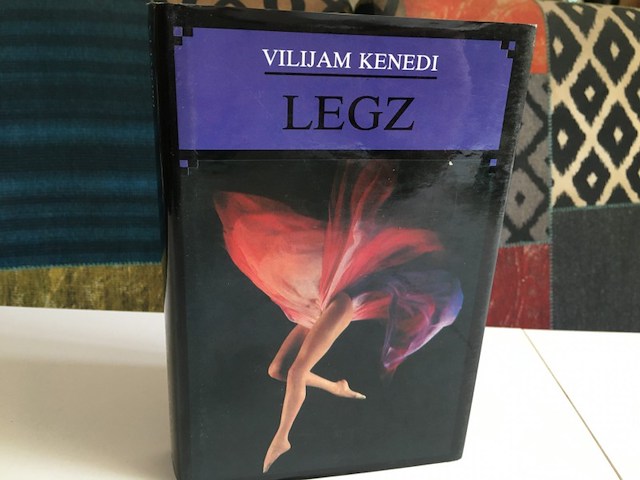 Legz   Vilijam Kenedi