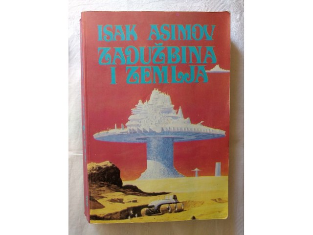 (k) Isak Asimov - Zadužbina i Zemlja