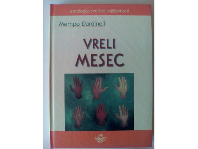 Mempo Đardineli - Vreli mesec