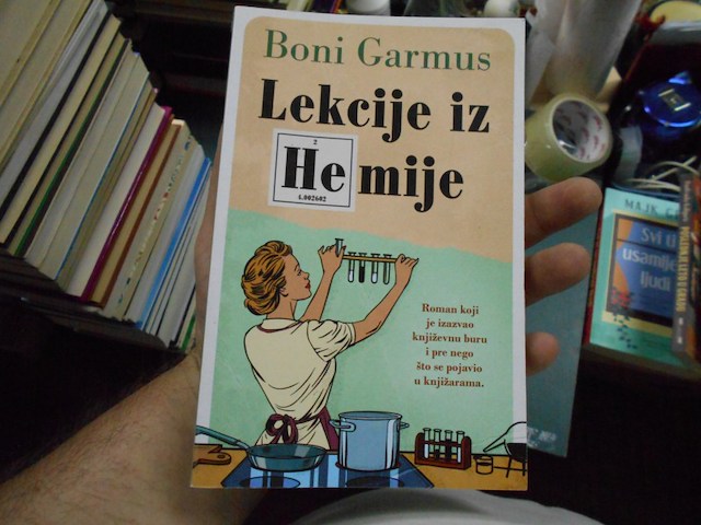 Boni Garmus - Lekcije iz hemije