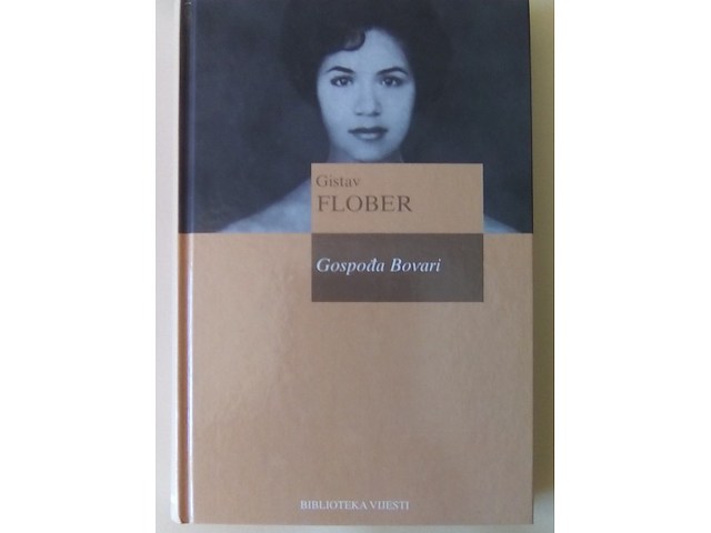 Gistav Flober - Gospođa Bovari