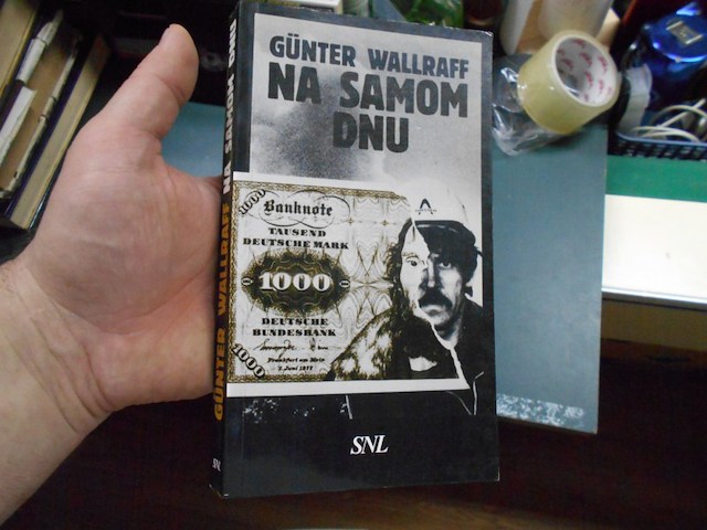 Gunter Wallraff - NA SAMOM DNU