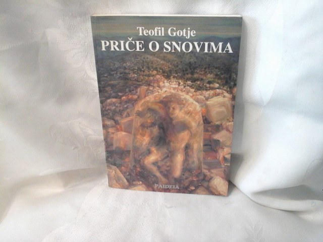 Priče o snovim Teofil Gotje