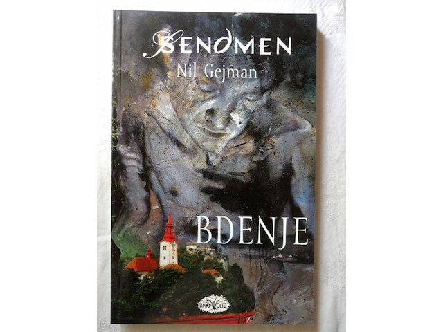 (s) Sendmen knjiga 10 - Bdenje (Darkwood)