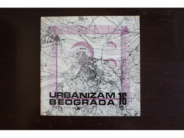 URBANIZAM BEOGRADA 16