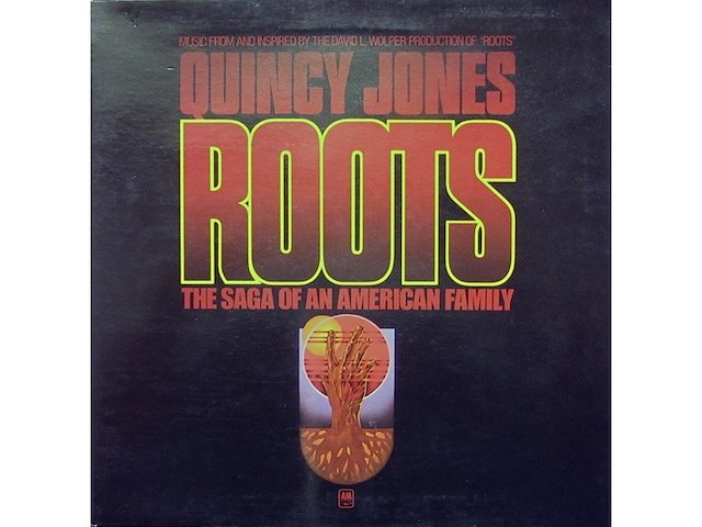 Quincy Jones – Roots: The Saga Of An American Family