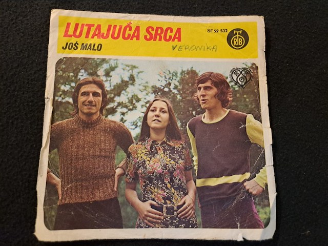 Lutajuća srca - Još malo (1972)