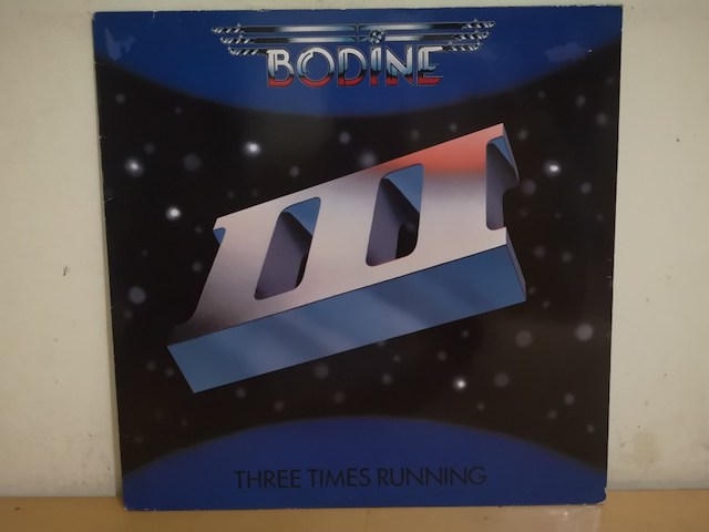 Bodine:Three Times Running