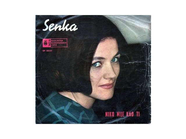 Senka Veletanlic – Niko Nije Kao Ti Vinyl, 7`, EP,