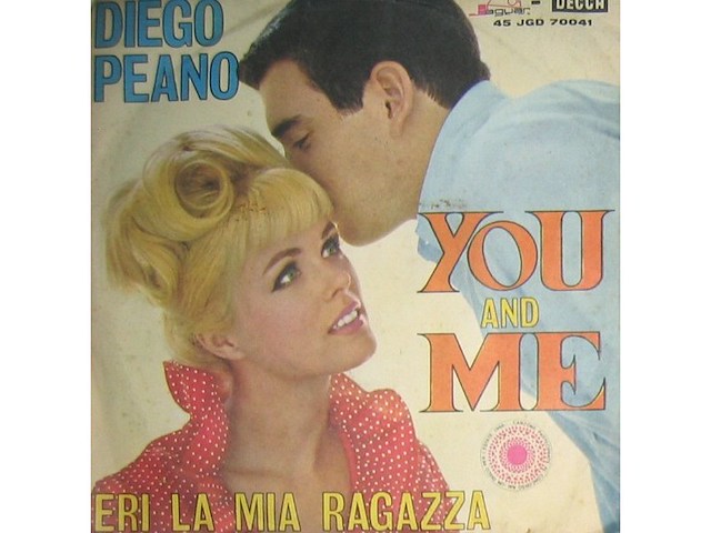 Diego Peano – You And Me / Eri La Mia Ragazza 7`