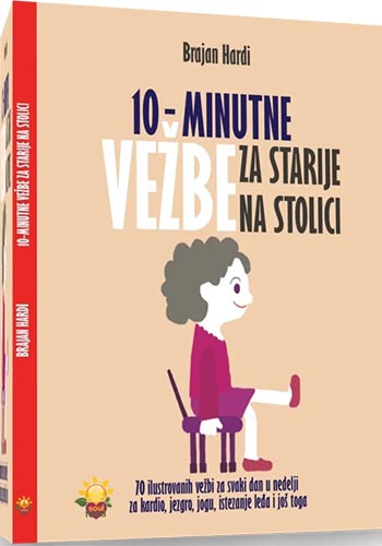 10-minutne vežbe za starije na stolici – Brajan Hardi