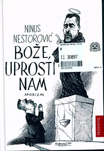 Bože, uprosti nam: aforizmi