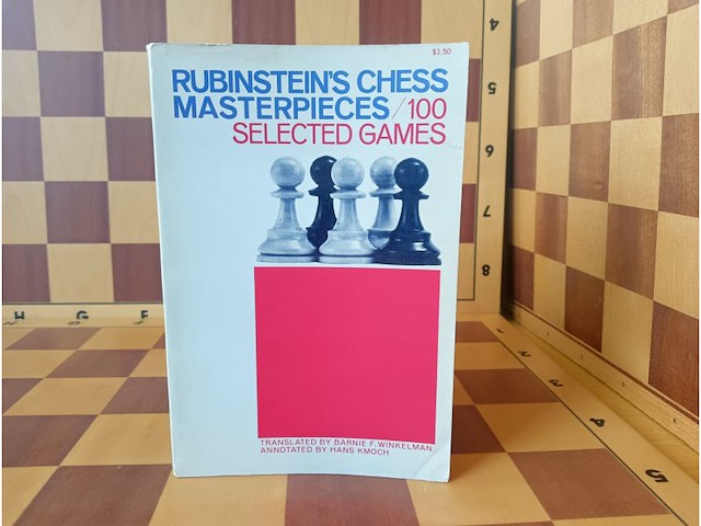 Rubinstein Chess Masterpieces (100 games) sah