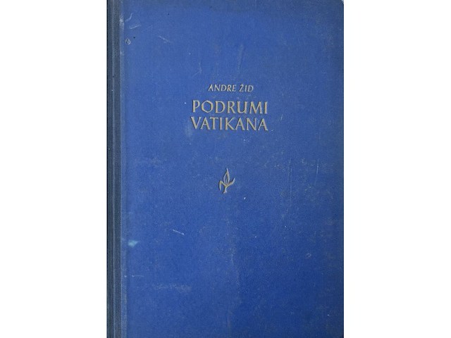 Andre Žid  - Podrumi Vatikana