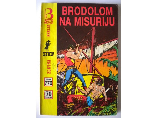 Z.S 770 Zagor-Brodolom na Misuriju