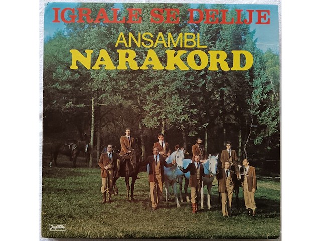 ANSAMBL  NARAKORD  -  IGRALE  SE  DELIJE