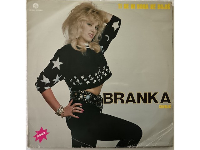 BRANKA  SOVRLIC - TI  SE  NI  BOGA  NE  BOJIS