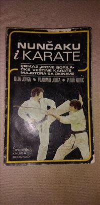 Nuncaku i karate.Autor: Ilija i Vladimir Jorga Pet