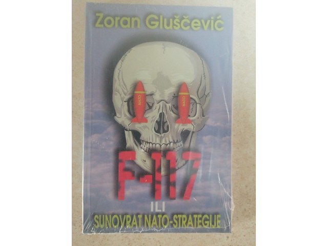 F-17 ili sunovrat NATO strategije