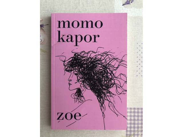 Momo Kapor - Zoe