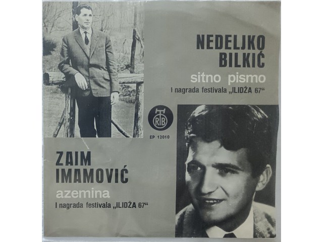 NEDELJKO BILKIC/ZAIM IMAMOVIC - SITNO PISMO