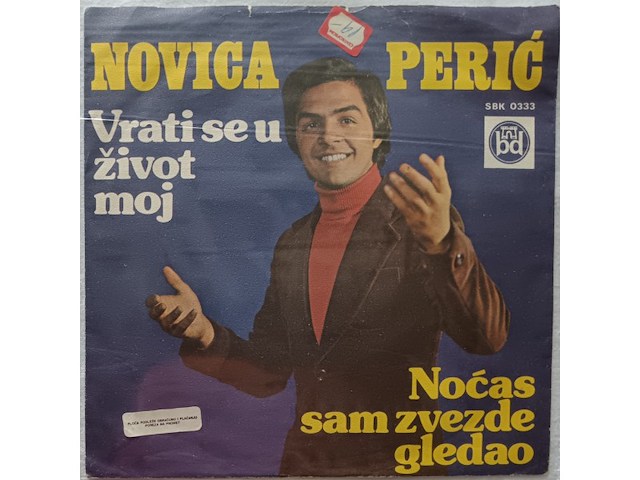 NOVICA PERIC - VRATI SE U ZIVOT MOJ