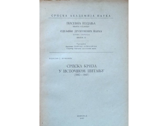 Vučković, Srpska kriza u istočnom pitanju