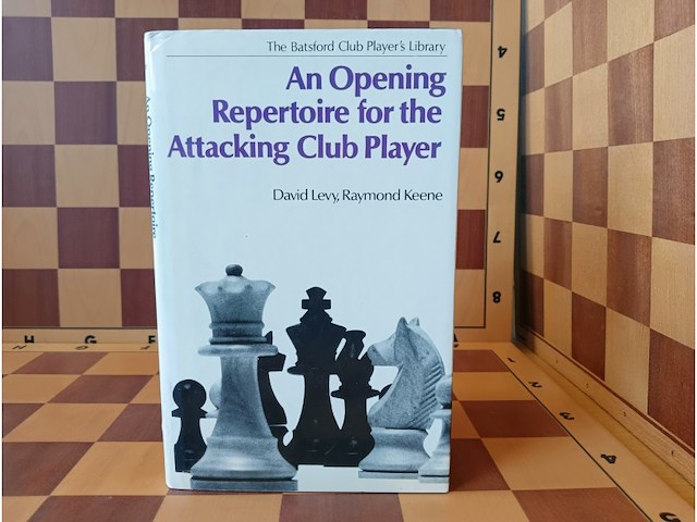 An Opening Repertoire for the Attacking Player (sah)