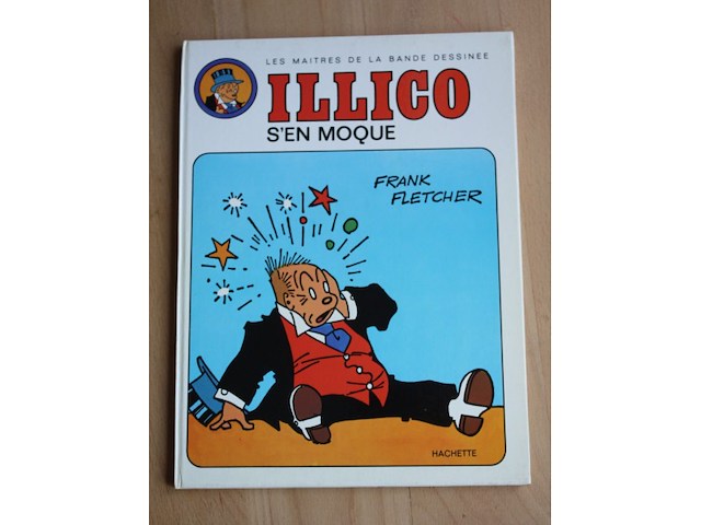 ILLICO : S`en moque FRANK FLETCHER