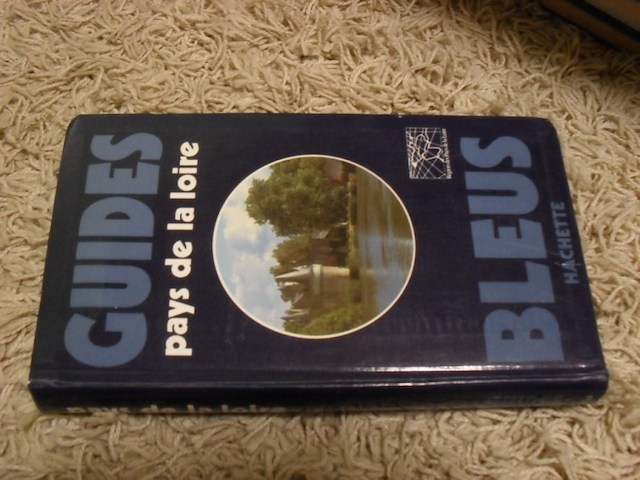 GUIDES BLUES - PAYS DE LA LOIRE