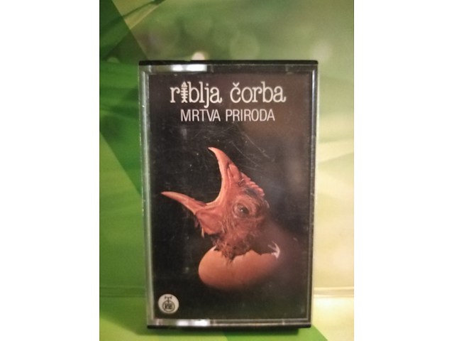 Riblja Čorba - Mrtva Priroda