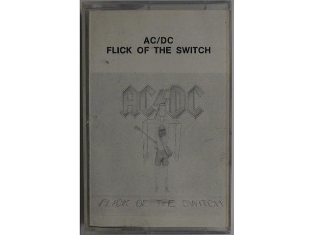 AC/DC - Flick Of The Switch