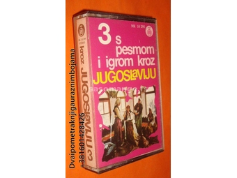 S pesmom i igrom kroz jugoslaviju 3 (k2k)