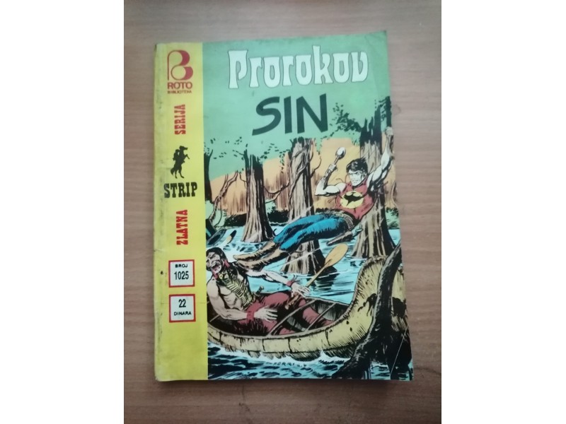 Zlatna serija broj 1025-PROROKOV SIN - ZAGOR