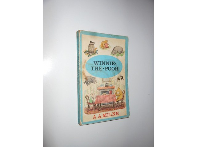 Winnie The - Pooh          A. A. Milne