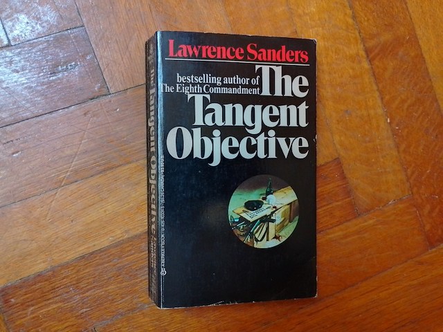 THE TANGENT OBJECTIVE, Lawrence Sanders