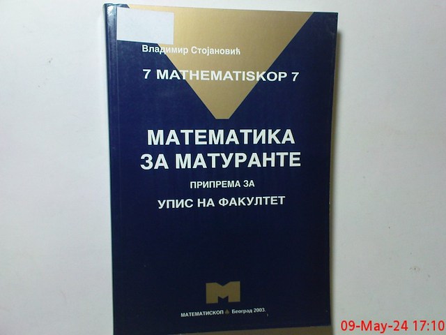 VLADIMIR STOJANOVIC - MATEMATIKA ZA MATURANTE -