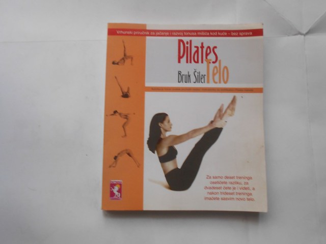 Pilates  telo, Bruk Šiler, esotheria