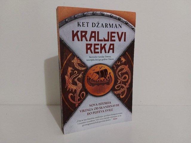 Kraljevi reka - Ket Džarman NOVO