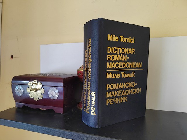 Dictionar roman-macedonean – Mile Tomici