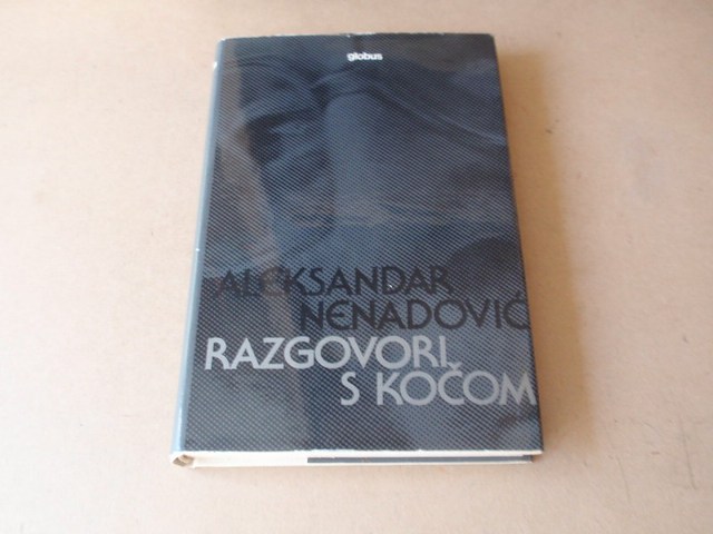 Aleksandar Nenadović - RAZGOVORI S KOČOM