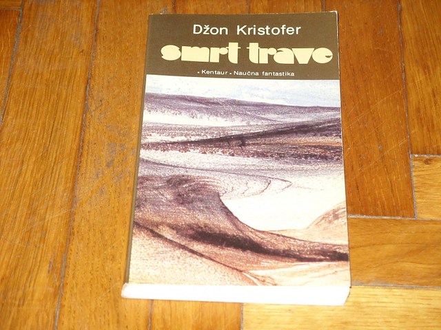 SMRT TRAVE - Džon Kristofer