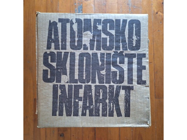 ATOMSKO SKLONIŠTE - INFARKT